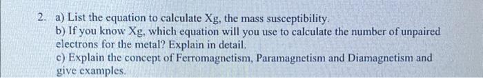 2. a) List the equation to calculate Xg, the mass | Chegg.com