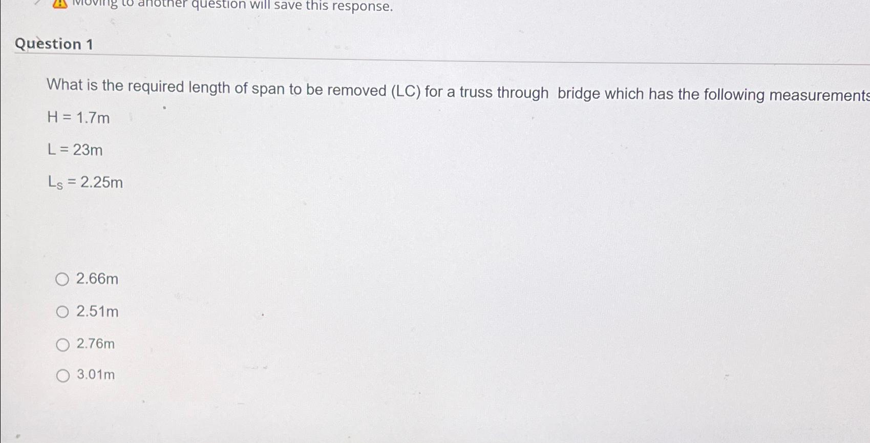 Question 1What is the required length of span to be | Chegg.com