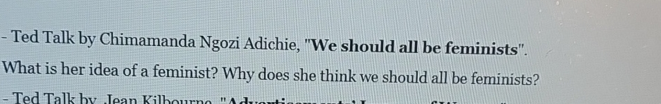 Solved Ted Talk by Chimamanda Ngozi Adichie, "We should all | Chegg.com