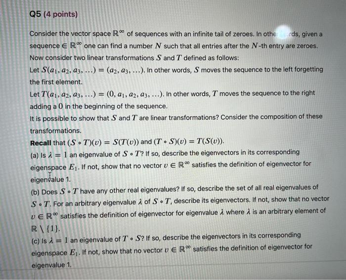 Solved Consider the vector space R∞ of sequences with an | Chegg.com