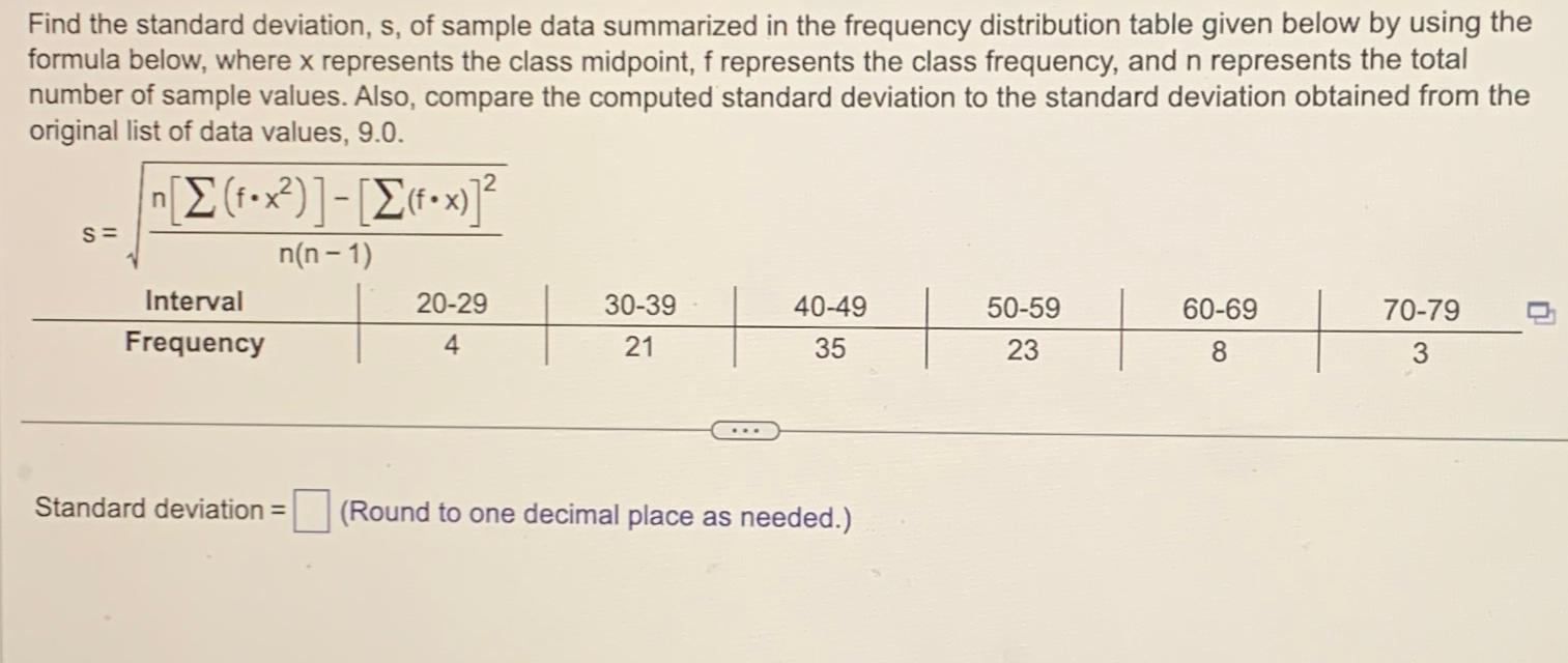 Solved Find the standard deviation, s, ﻿of sample data | Chegg.com