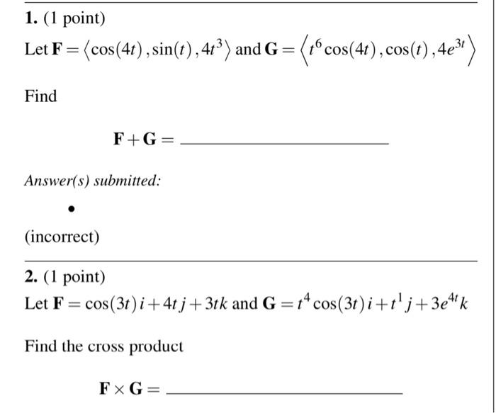Solved Let F= cos(4t),sin(t),4t3 and | Chegg.com