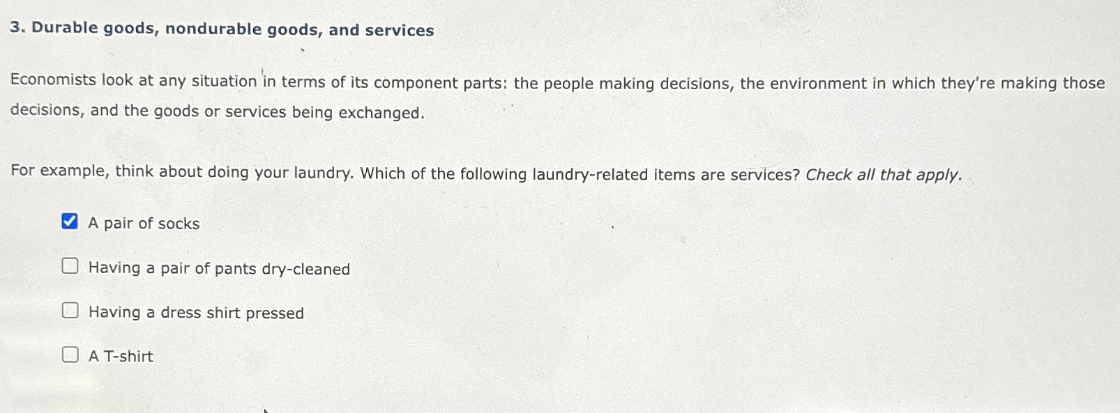 Solved Durable goods, nondurable goods, and | Chegg.com