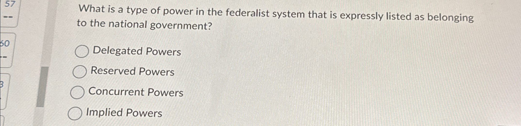 Solved What is a type of power in the federalist system that | Chegg.com