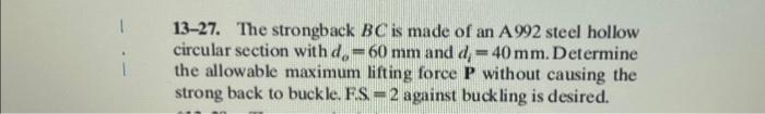 Solved 13-27. The strongback BC is made of an A992 steel | Chegg.com