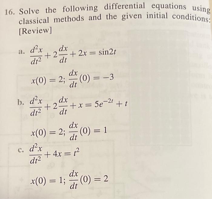 Solved 5. Using Laplace transforms, solve the differential | Chegg.com