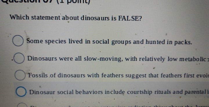 Solved Which statement about dinosaurs is FALSE?Some species | Chegg.com