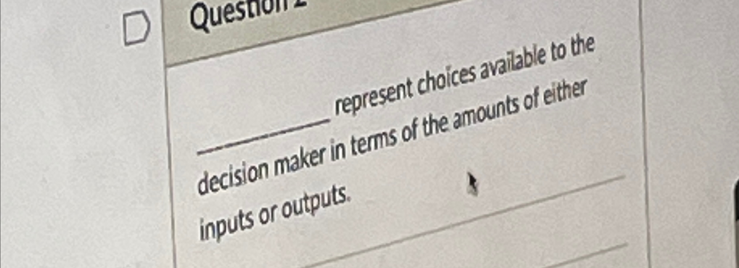 Solved represent choices available to the Decision maker in | Chegg.com