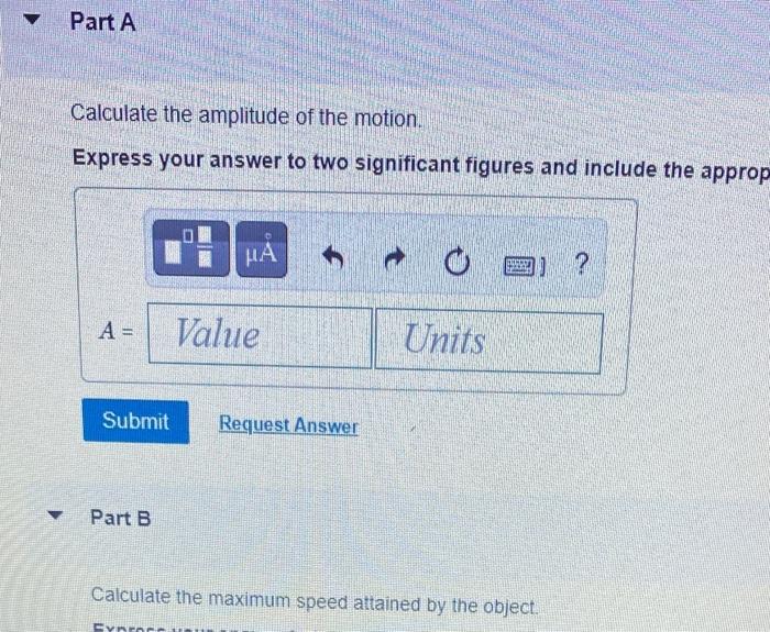 Solved An object with mass 2.4 kg is executing simple | Chegg.com