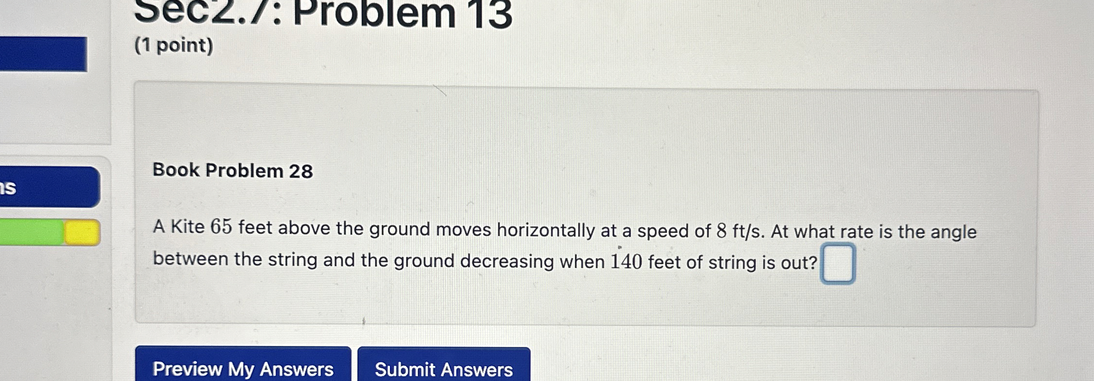 Solved (1 ﻿point)Book Problem 28A Kite 65 ﻿feet above the | Chegg.com