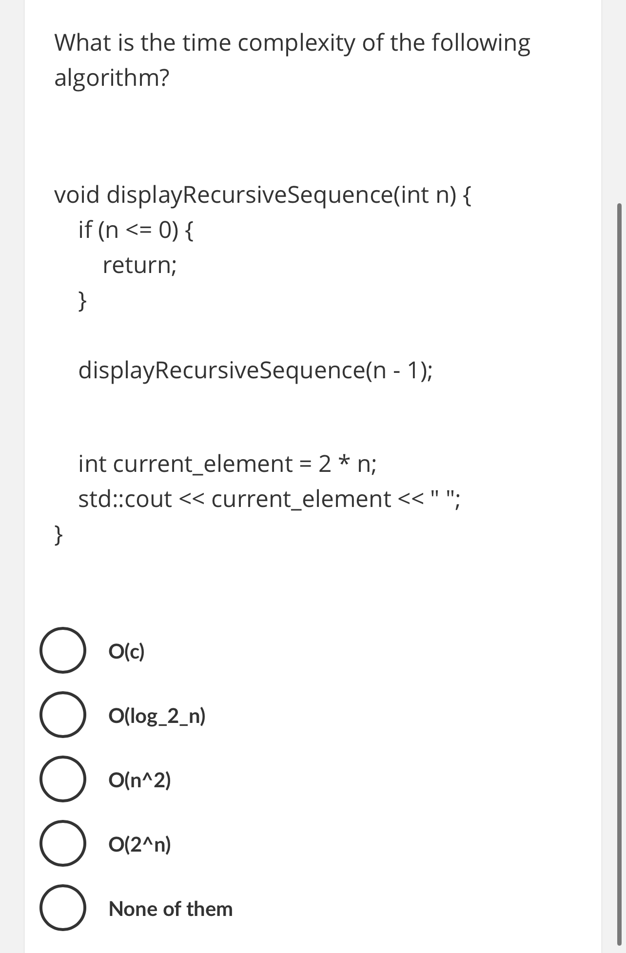 Solved What is the time complexity of the following | Chegg.com