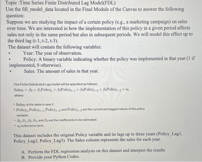 Solved Topic :Time Series Finite Distributed Lag Model(FDL) | Chegg.com