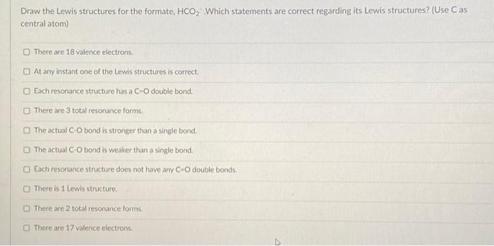 Solved Draw the Lewis structures for the formate, HCO₂- | Chegg.com