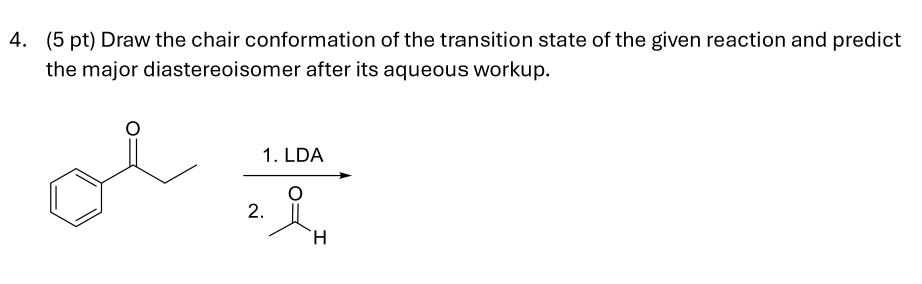 Solved Draw the chair conformation of the transition state | Chegg.com