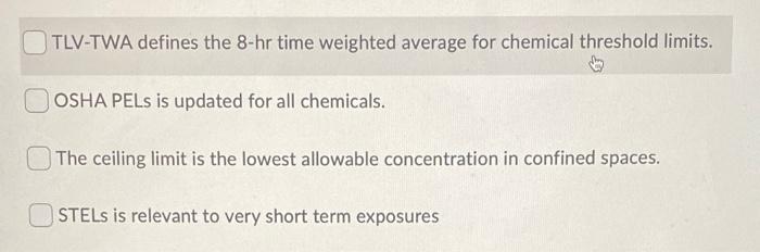 Solved TLV-TWA defines the 8-hr time weighted average for | Chegg.com