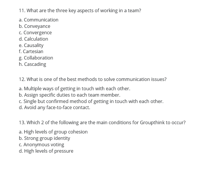 Solved What are the three key aspects of working in a | Chegg.com