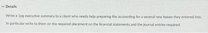 Solved Details Write a 1pg executive summary to a client | Chegg.com
