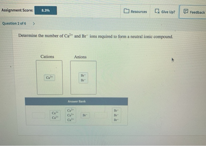 Solved Assignment Score: 8.3% Resources [ Give Up? © | Chegg.com