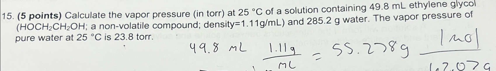 Solved Calculate the vapor pressure (in torr) at 25\\\\deg C | Chegg.com