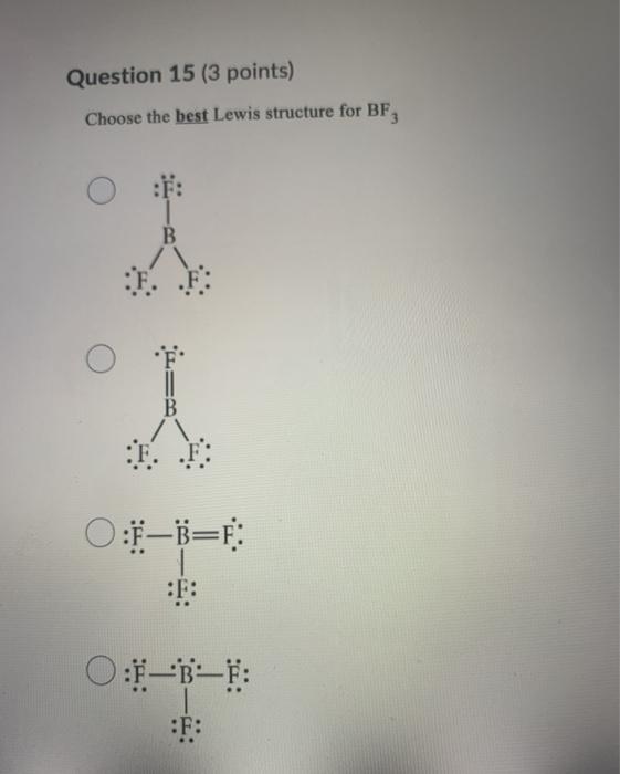 Solved Question 15 (3 points) Choose the best Lewis | Chegg.com