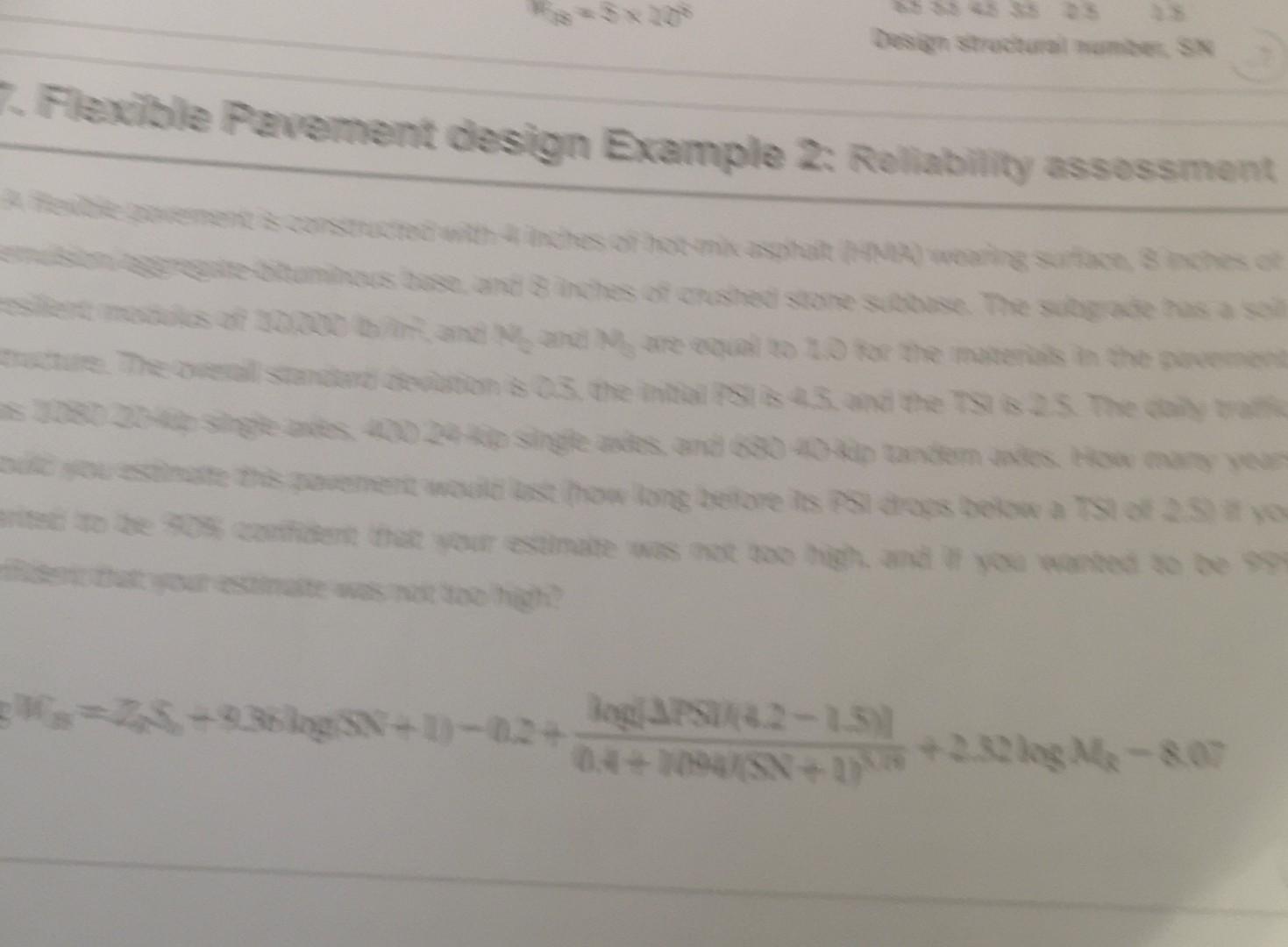 7. Flexible Pavement design Example 2: Reliability | Chegg.com