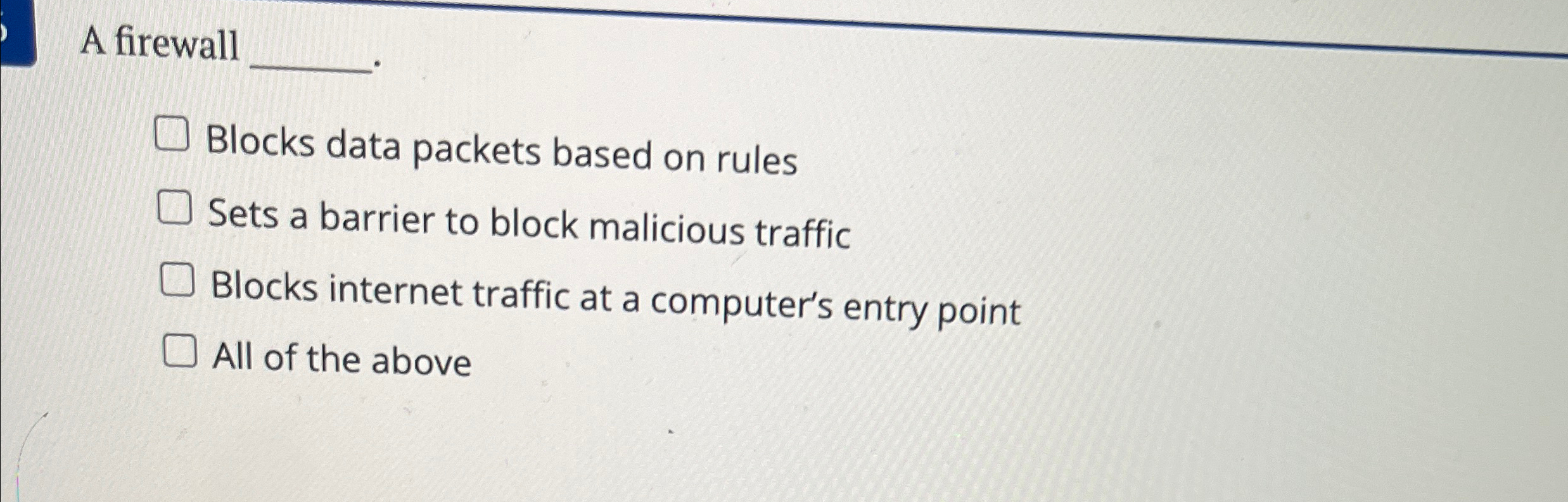 Solved A firewallBlocks data packets based on rulesSets a | Chegg.com