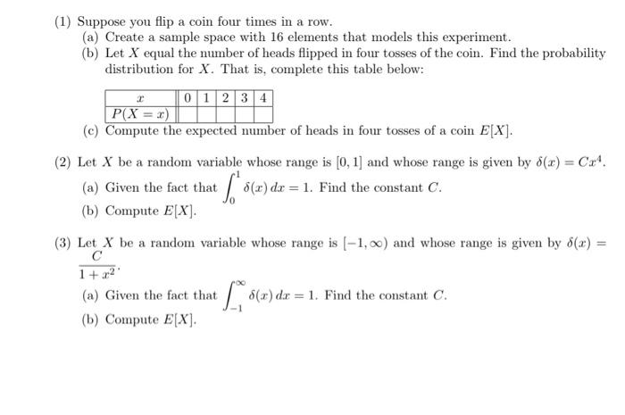 Solved (1) Suppose you flip a coin four times in a row. (a) | Chegg.com