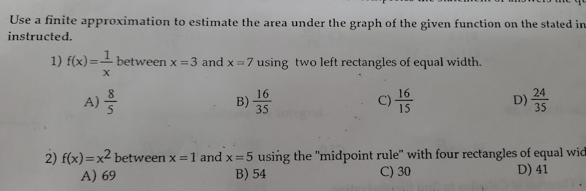 Solved Use a finite approximation to estimate the area under | Chegg.com