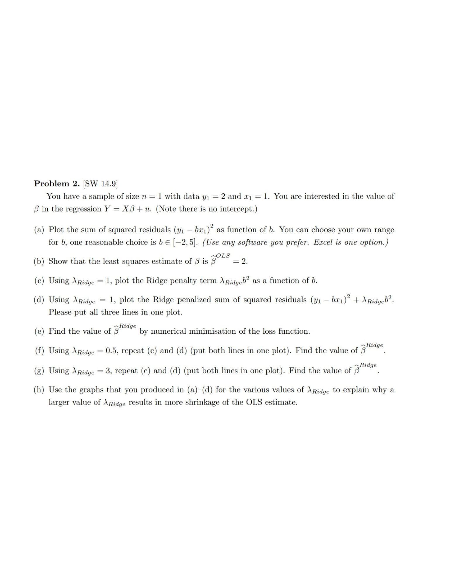 Solved Problem 2. [SW 14.9]You have a sample of size n=1 | Chegg.com