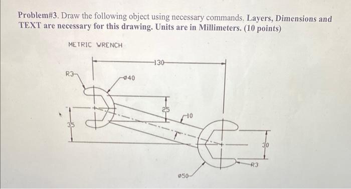 Solved Problem#3. Draw the following object using necessary | Chegg.com