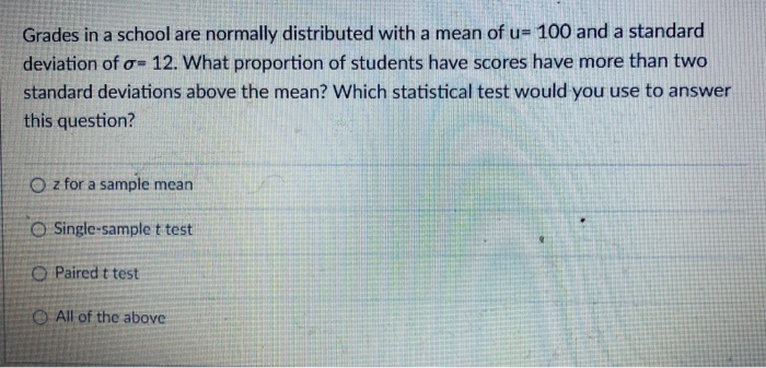 Solved Grades in a school are normally distributed with a | Chegg.com