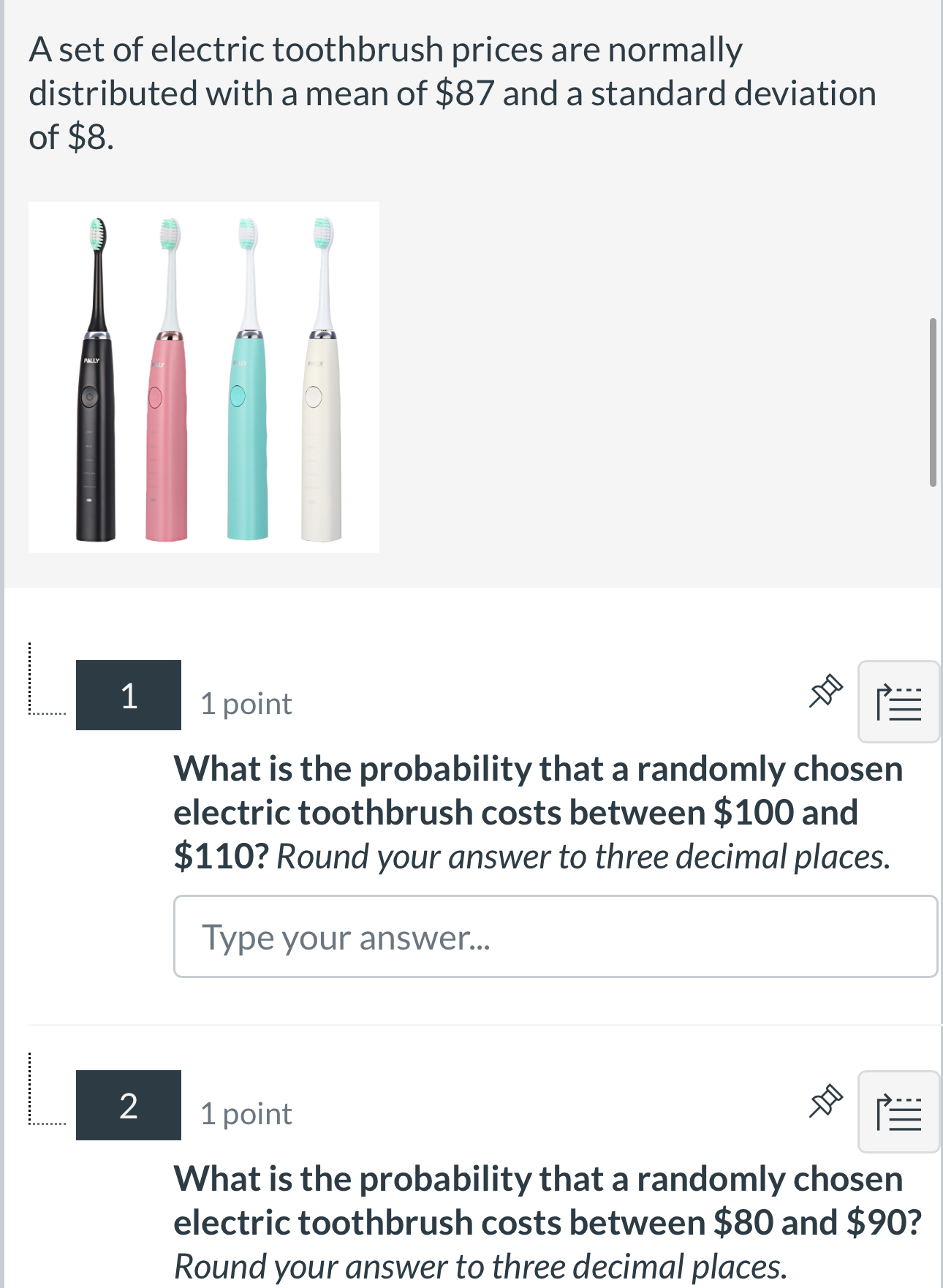 Solved A set of electric toothbrush prices are normally | Chegg.com