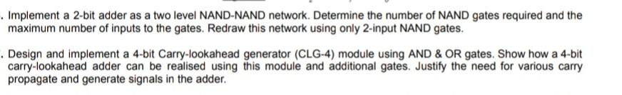 Solved Implement a 2-bit adder as a two level NAND-NAND | Chegg.com