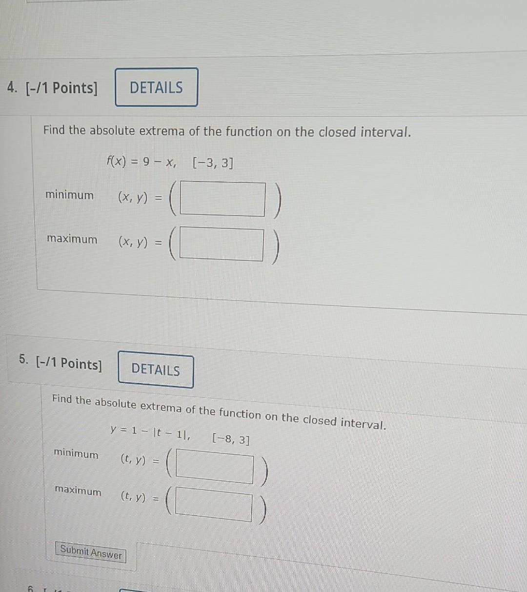 Solved Find the absolute extrema of the function on the | Chegg.com