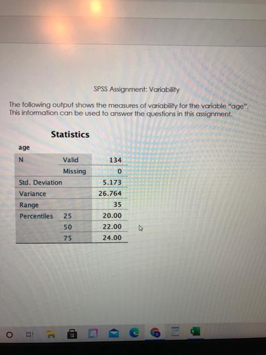 Solved SPSS Assignment: Variability The following output | Chegg.com