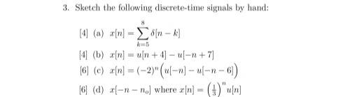 Solved Sketch the following discrete-time signals by hand: | Chegg.com