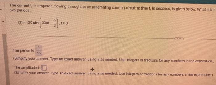 Solved The current I, in amperes, flowing through an ac | Chegg.com