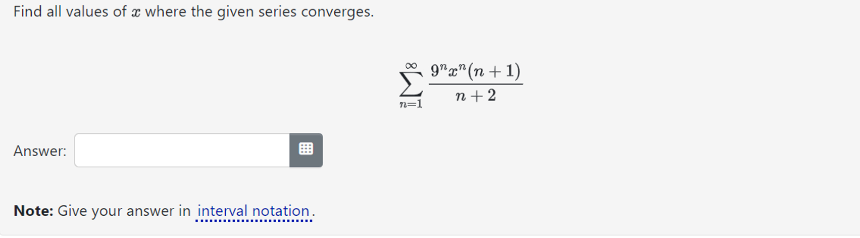 Solved Find all values of x ﻿where the given series | Chegg.com