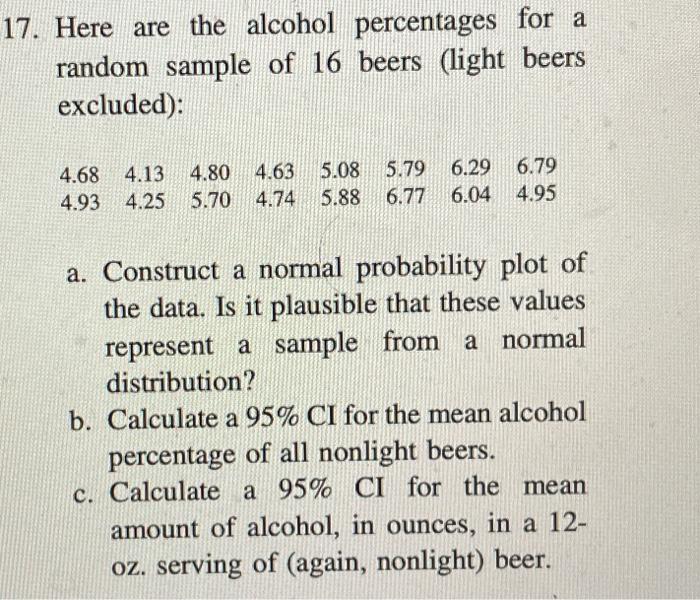 Solved 59. Exercise 17 provided alcohol percentage data for | Chegg.com
