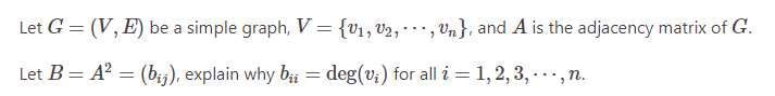 Solved Let G=(V,E) ﻿be a simple graph, V={v1,v2,c...,vn}, | Chegg.com