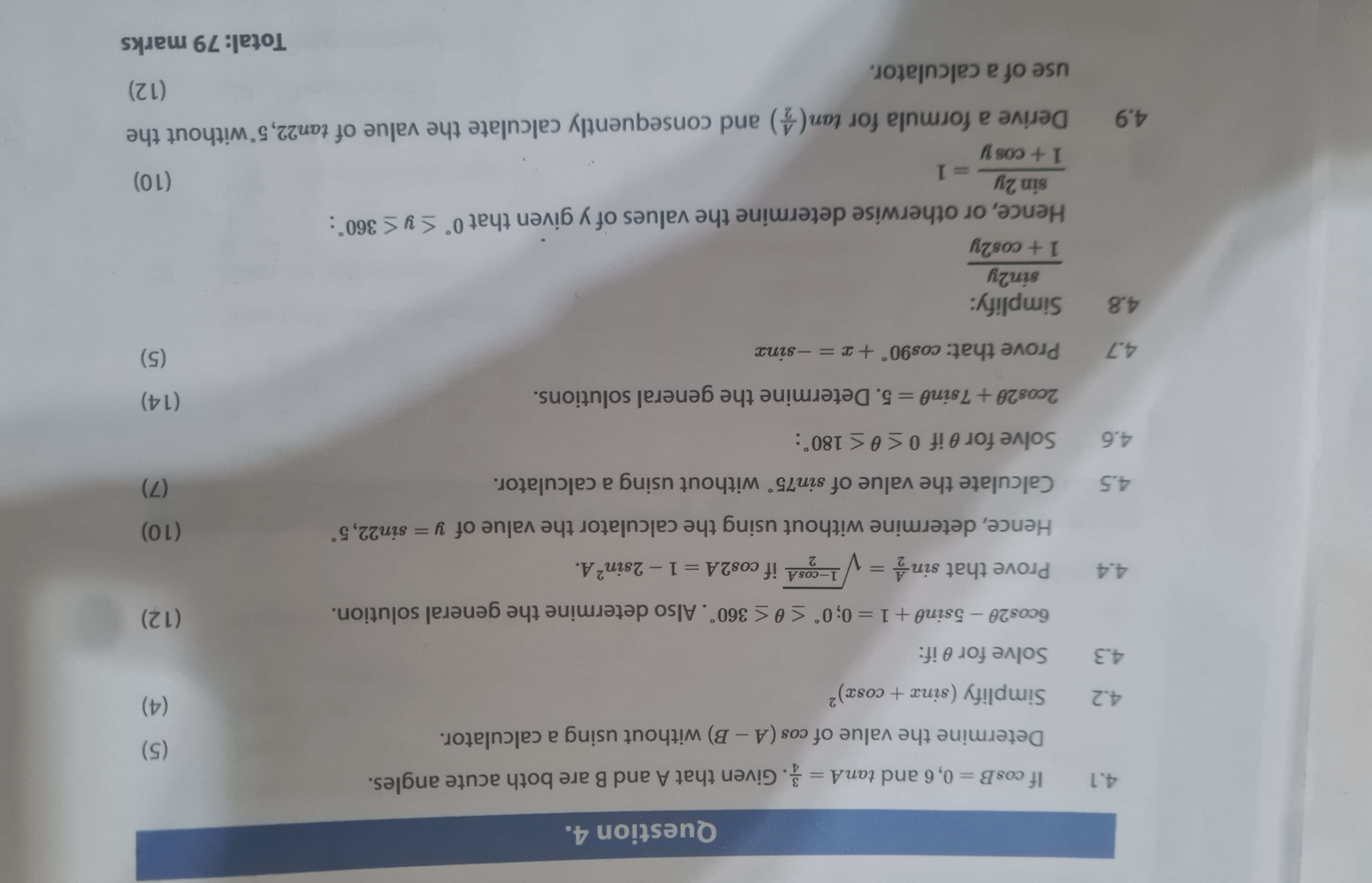 Solved Question 4.4.1 ﻿If cosB=0,6 ﻿and tanA=34. ﻿Given that | Chegg.com