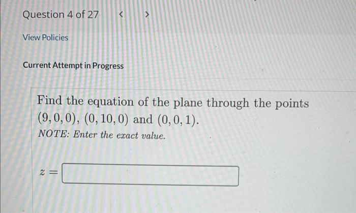 Solved Current Attempt in Progress Find the equation of the | Chegg.com