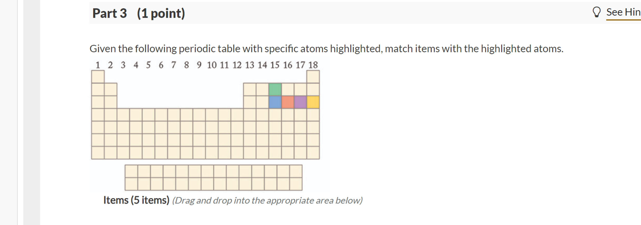 Solved Given the following periodic table with specific | Chegg.com