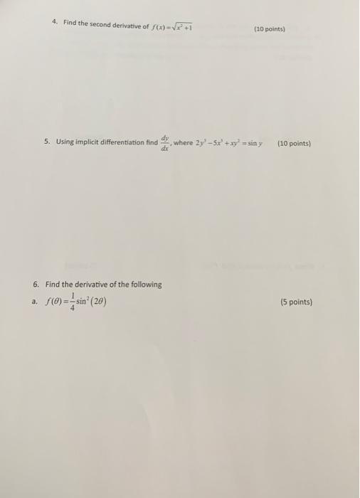 Solved 4. Find the second derivative of f(x)=x2+1 (10 | Chegg.com