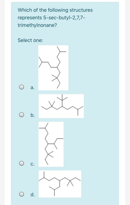 Solved Which of the following structures represents | Chegg.com