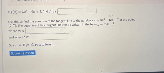 Solved If f(x)=3x2−6x+7, find f′(2) Use this to find the | Chegg.com