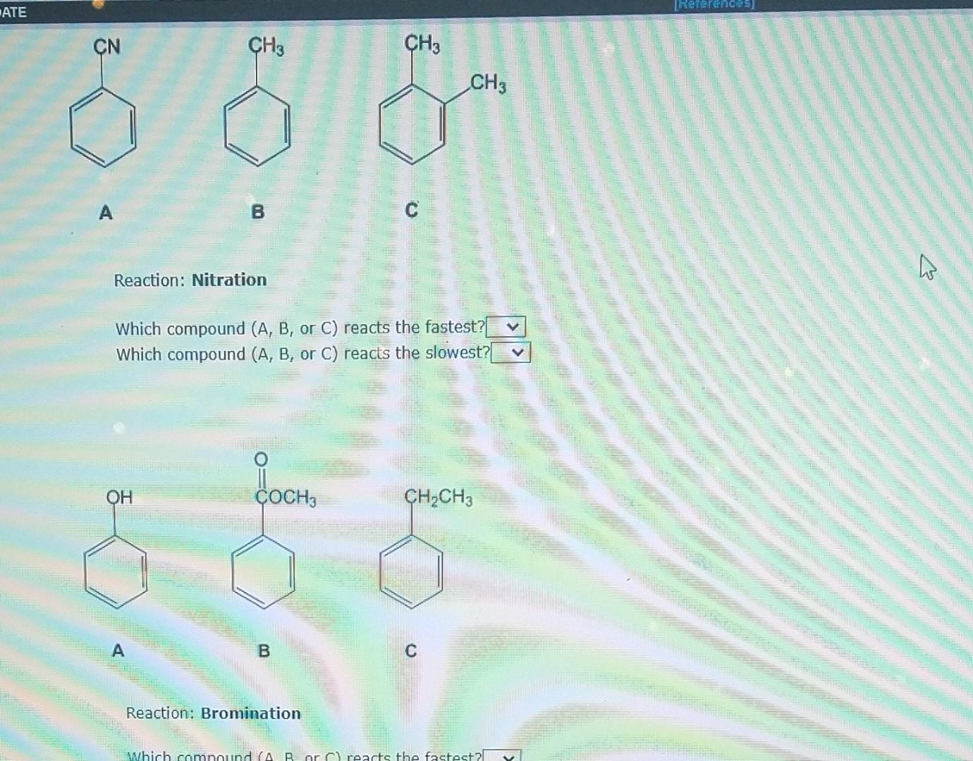 Solved Reaction: Nitration Which compound (A,B, or C) reacts | Chegg.com