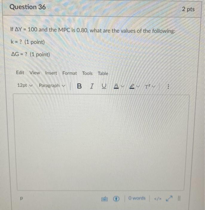 Solved If Y=100 and the MPC is 0.80, what are the values of | Chegg.com