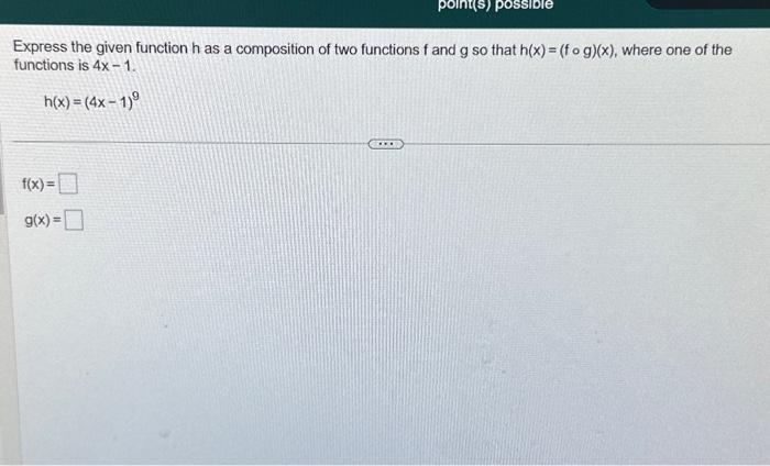Solved Express the given function h as a composition of two | Chegg.com