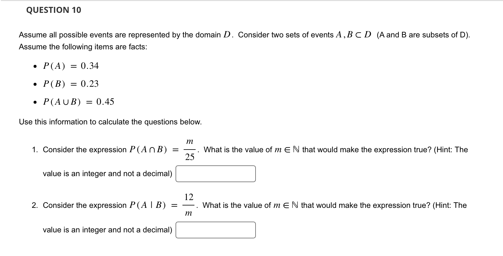 Solved QUESTION 10Assume all possible events are represented | Chegg.com